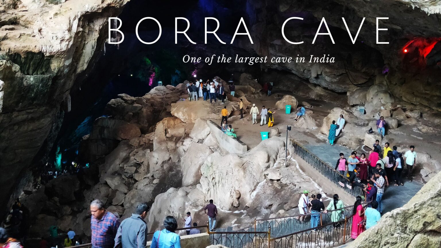 Borra Cave: One of the largest cave in India - unfilteredentity.in